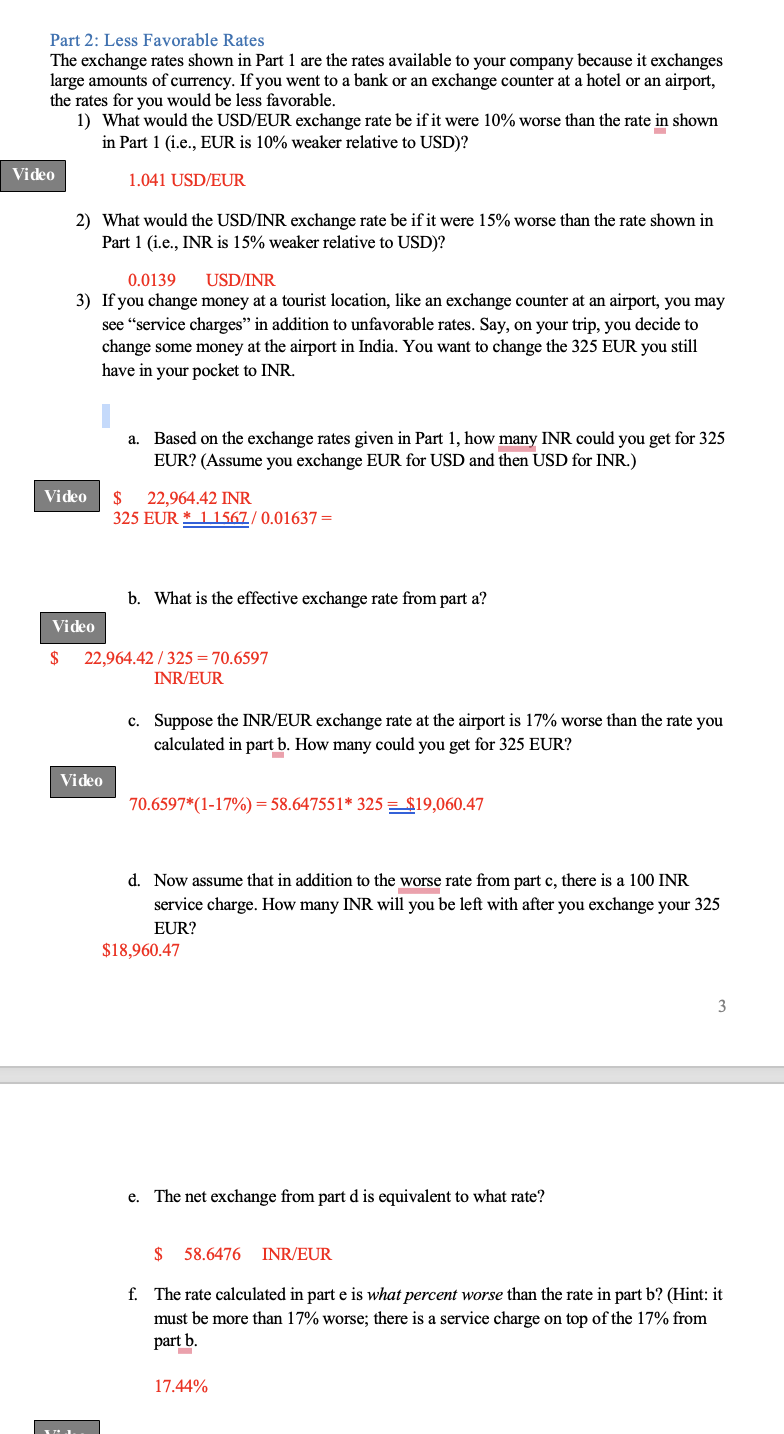 Solved Part 2: Less Favorable Rates The exchange rates shown | Chegg.com