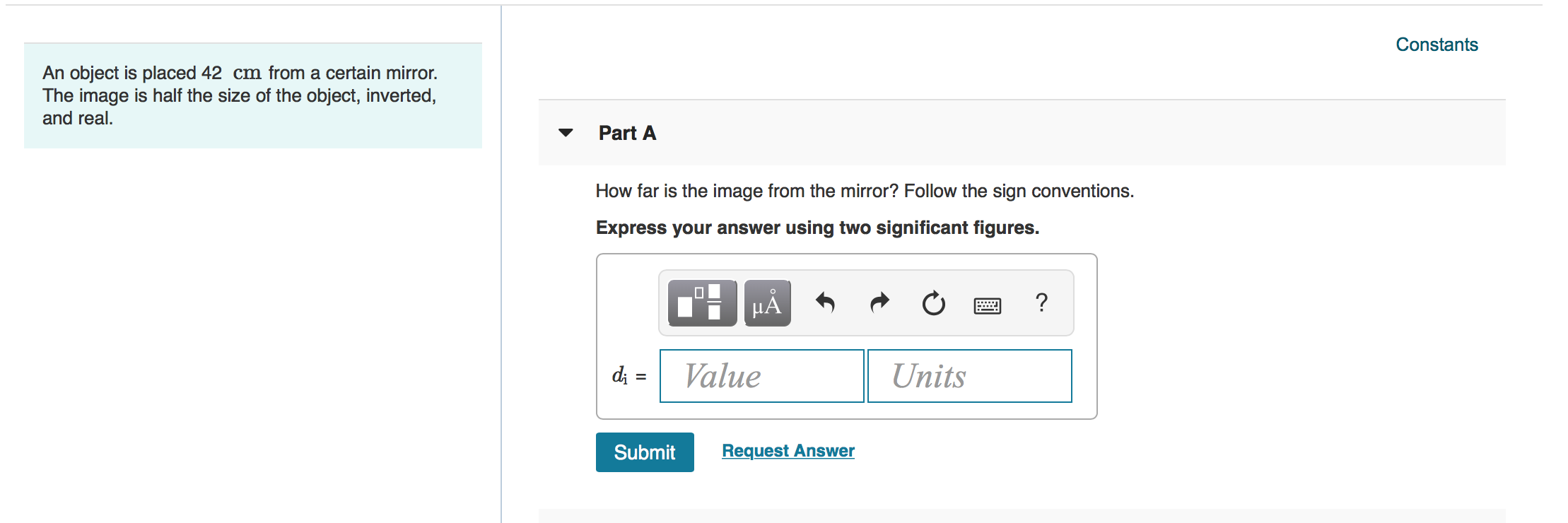 Solved Constants An object is placed 42 cm from a certain | Chegg.com