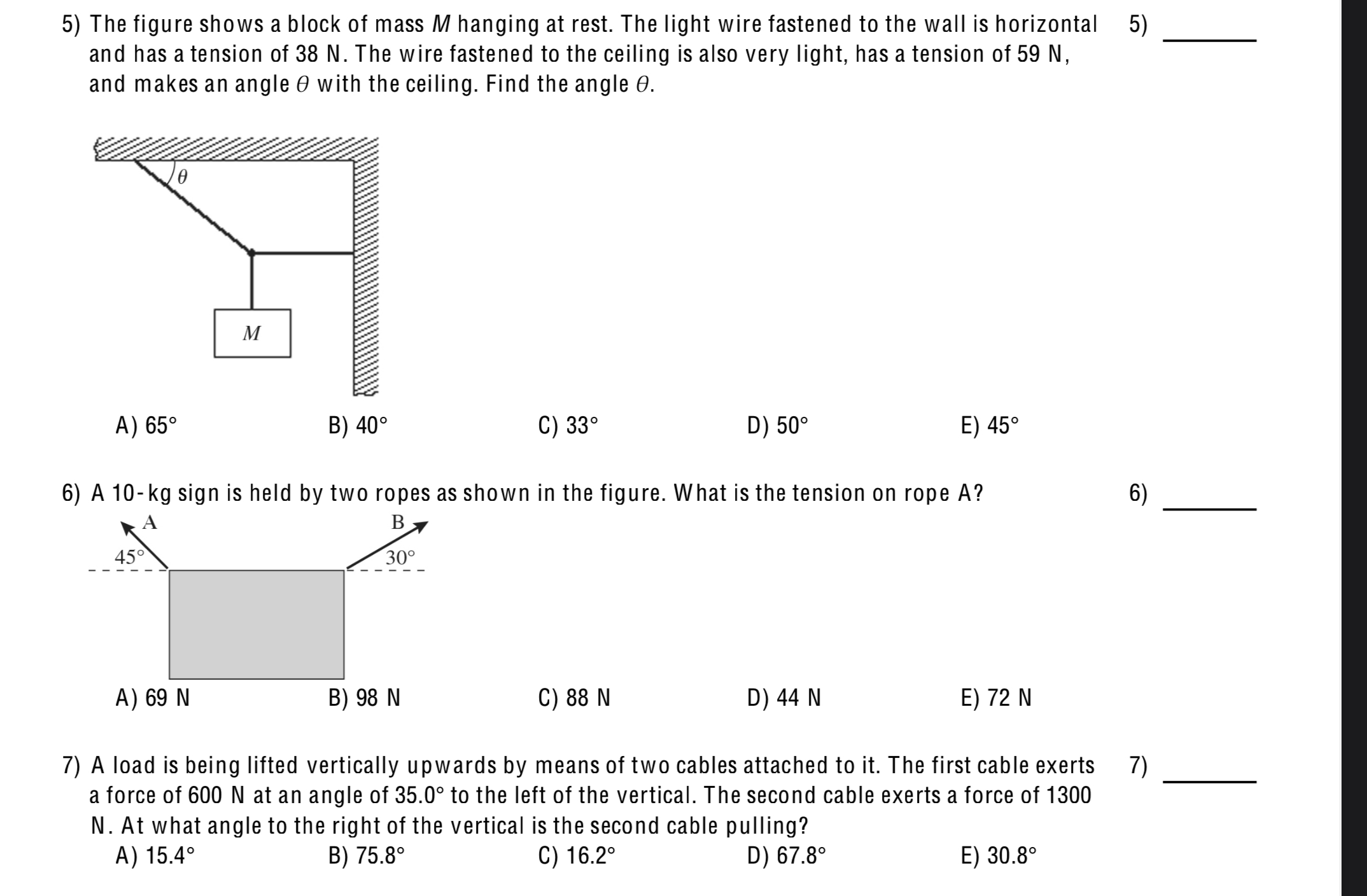 Solved 5) The figure shows a block of mass M hanging at | Chegg.com