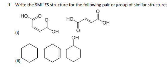 Solved 1. Write the SMILES structure for the following pair | Chegg.com