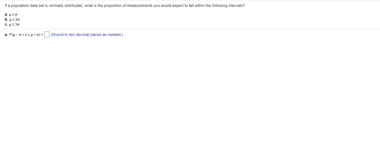 Solved If a population data set is normally distributed, | Chegg.com