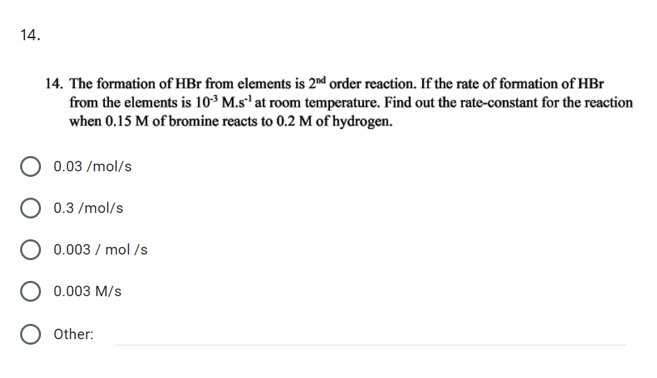 Solved 14. 14. The formation of HBr from elements is 2nd | Chegg.com