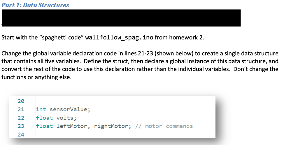 Solved Start with the "spaghetti code" wallfollow_spag.ino | Chegg.com