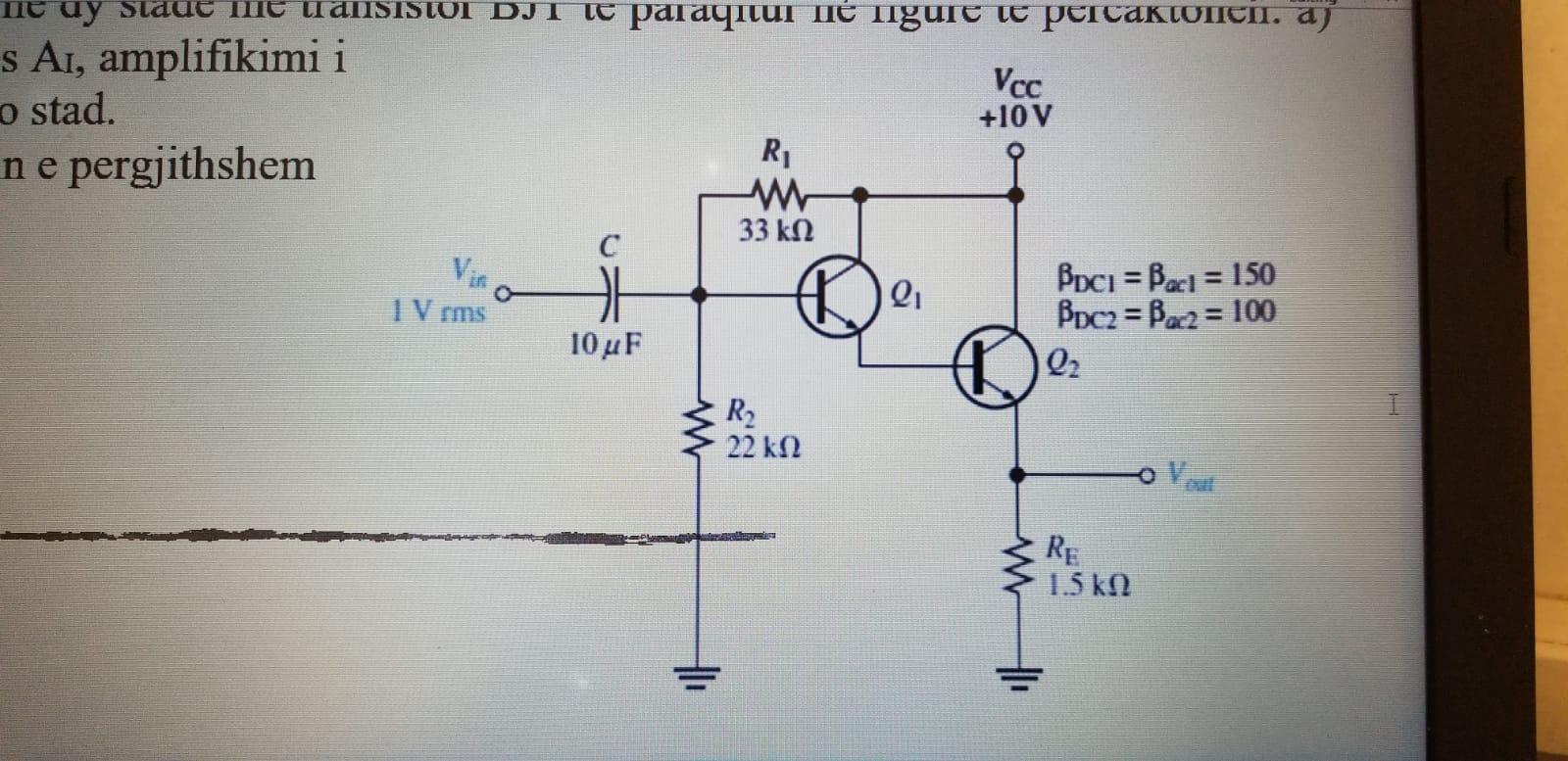 Solved For the two-stage amplifier with transistor BJT shown | Chegg.com