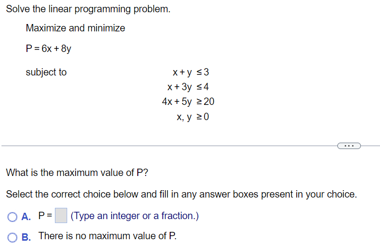 Solved Solve the linear programming problem. Maximize and | Chegg.com