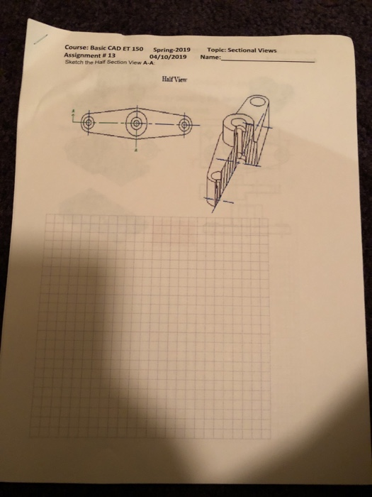 Solved Course: Basic CAD ET 150 Spring-2019 Assignment # 13 | Chegg.com