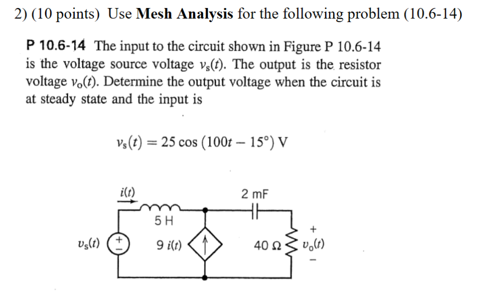 Solved P 10.6-14 The input to the circuit shown in Figure P | Chegg.com