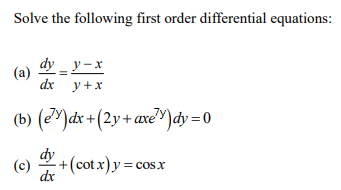 Solved Solve the following first order differential | Chegg.com