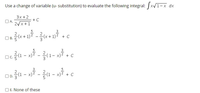 Solved Use a change of variable (u- substitution) to | Chegg.com