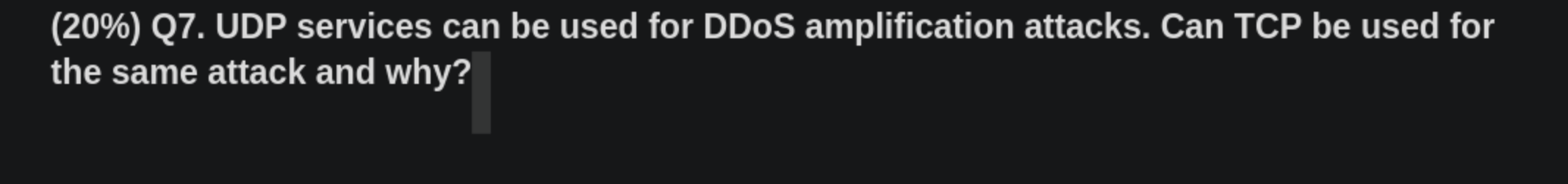 Solved 20 Q7 Udp Services Can Be Used For Ddos