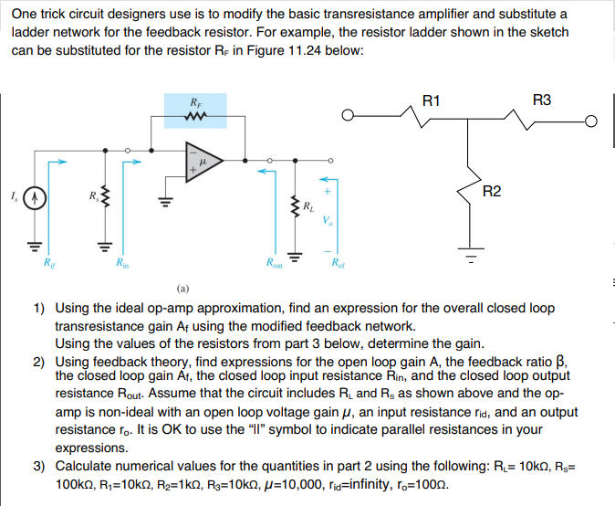 Solved One trick circuit designers use is to modify the | Chegg.com