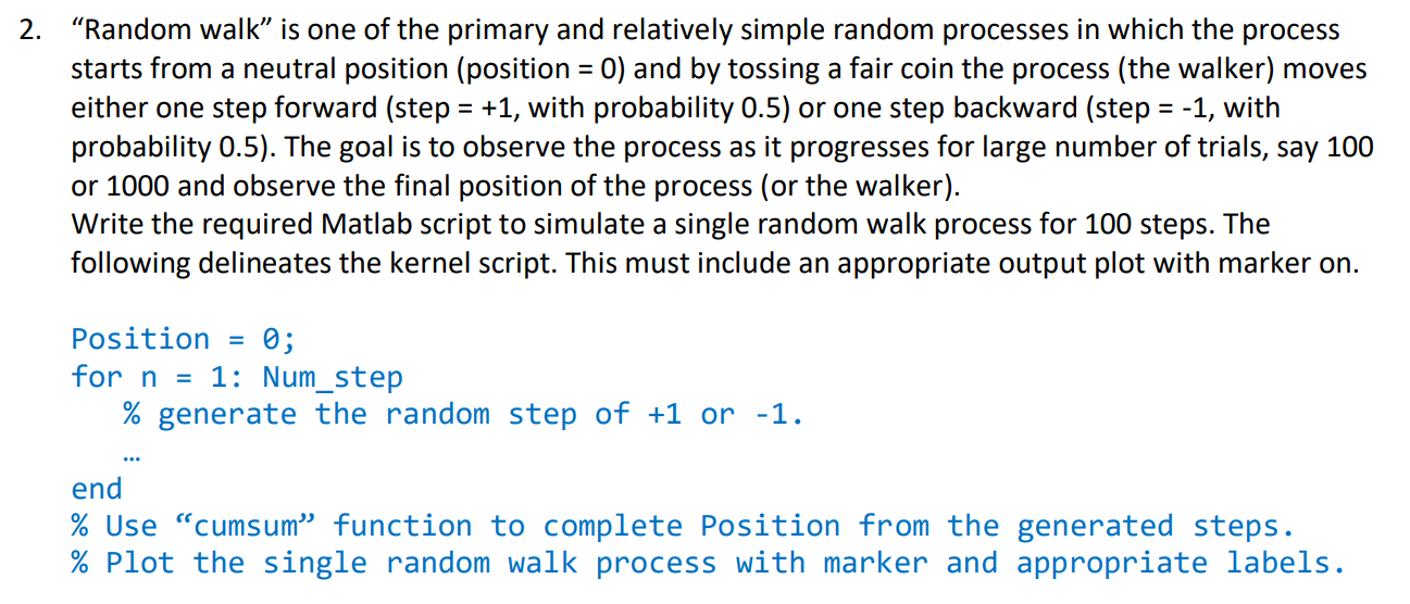 Solved 2. “Random walk” is one of the primary and relatively | Chegg.com