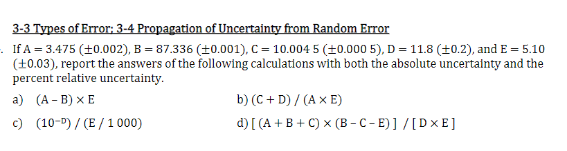 Solved 3-3 Types of Error; 3-4 Propagation of Uncertainty | Chegg.com