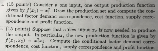 i. (15 points) Consider a one input, one output | Chegg.com