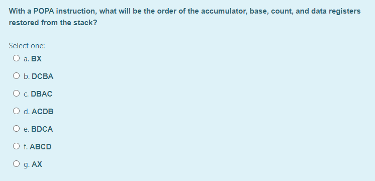 Solved With a POPA instruction, what will be the order of | Chegg.com