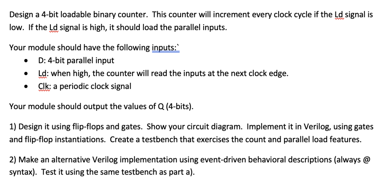 Design A 4 Bit Loadable Binary Counter This Counter