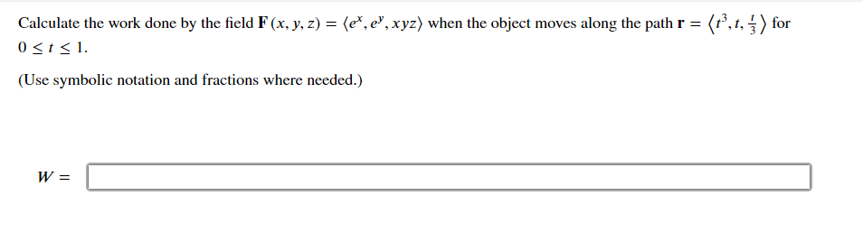 Solved Calculate the work done by the field | Chegg.com