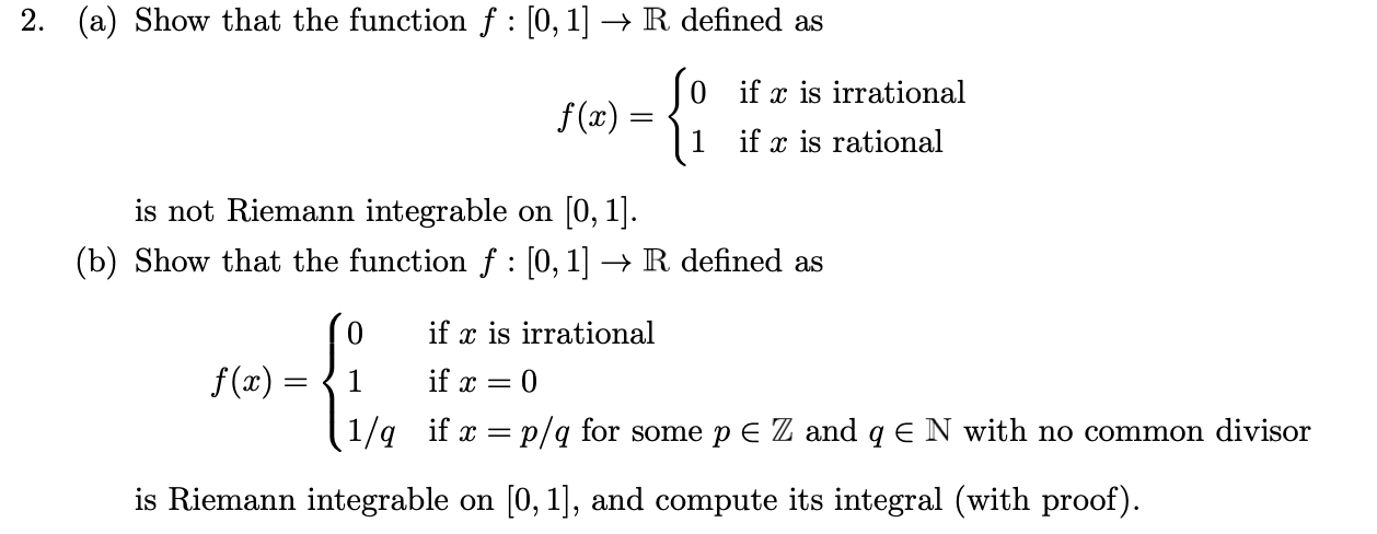 Solved 2. (a) Show that the function f:[0,1]→R defined as | Chegg.com