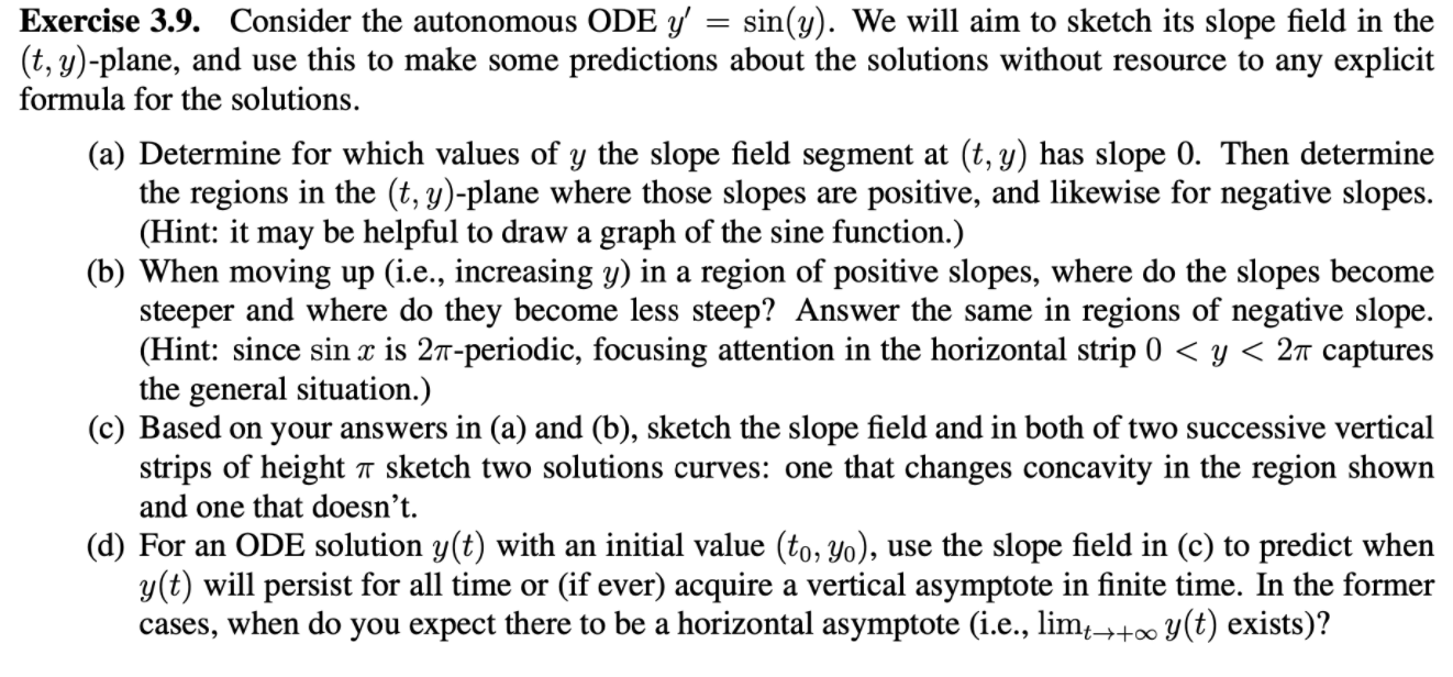 Solved Exercise 3.9. Consider the autonomous ODE Y = sin(y). | Chegg.com