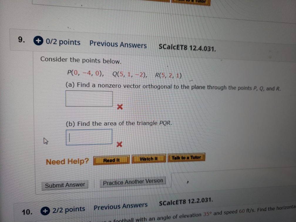 Solved DIRILOR 9. + 0/2 points Previous Answers ScalcET8 | Chegg.com