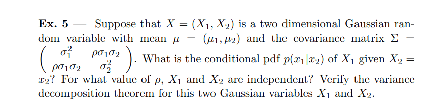 Solved Ex. 5 - ﻿Suppose that x=(x1,x2) ﻿is a two dimensional | Chegg.com