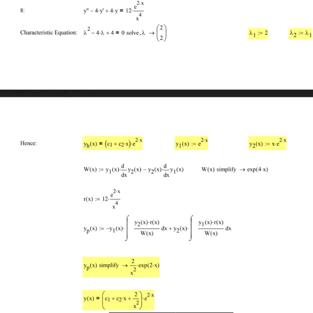 Solved 8: y′′−4⋅y′+4⋅y=12⋅x4e2⋅x Characteristic Equation: | Chegg.com