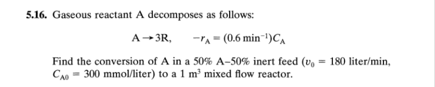 Solved 5.16. Gaseous reactant A decomposes as follows: A 3R, | Chegg.com