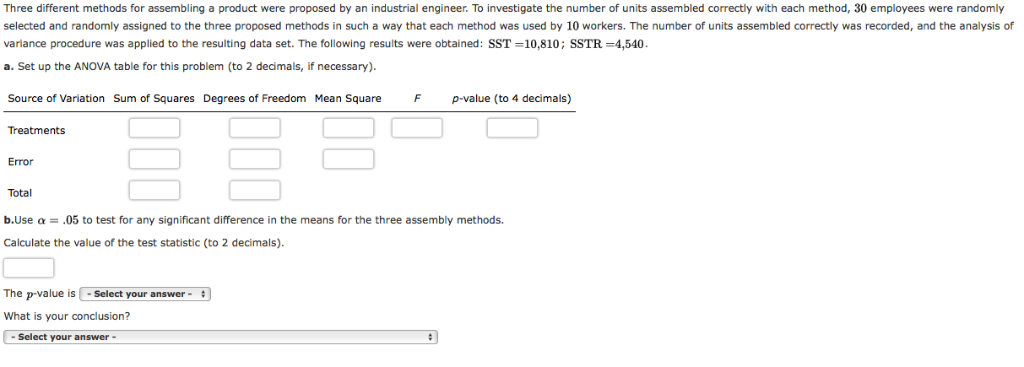 Solved Three different methods for assembling a product were | Chegg.com