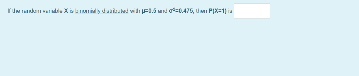 Solved If the random variable X is binomially distributed | Chegg.com