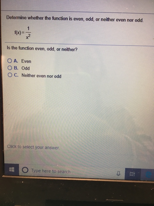 Solved Determine whether the function is even, odd, or | Chegg.com