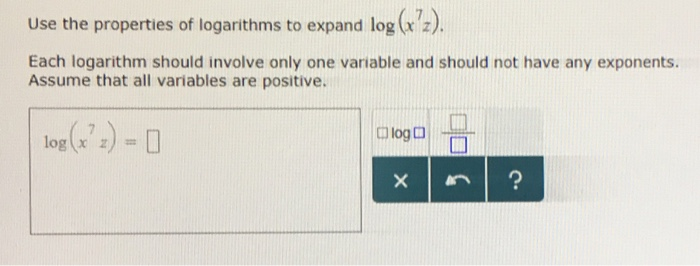 Solved Use The Properties Of Logarithms To Expand Log X Z 