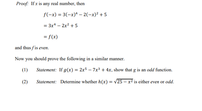Solved Proof: If x is any real number, then f(-x) = 3(-x)4 – | Chegg.com