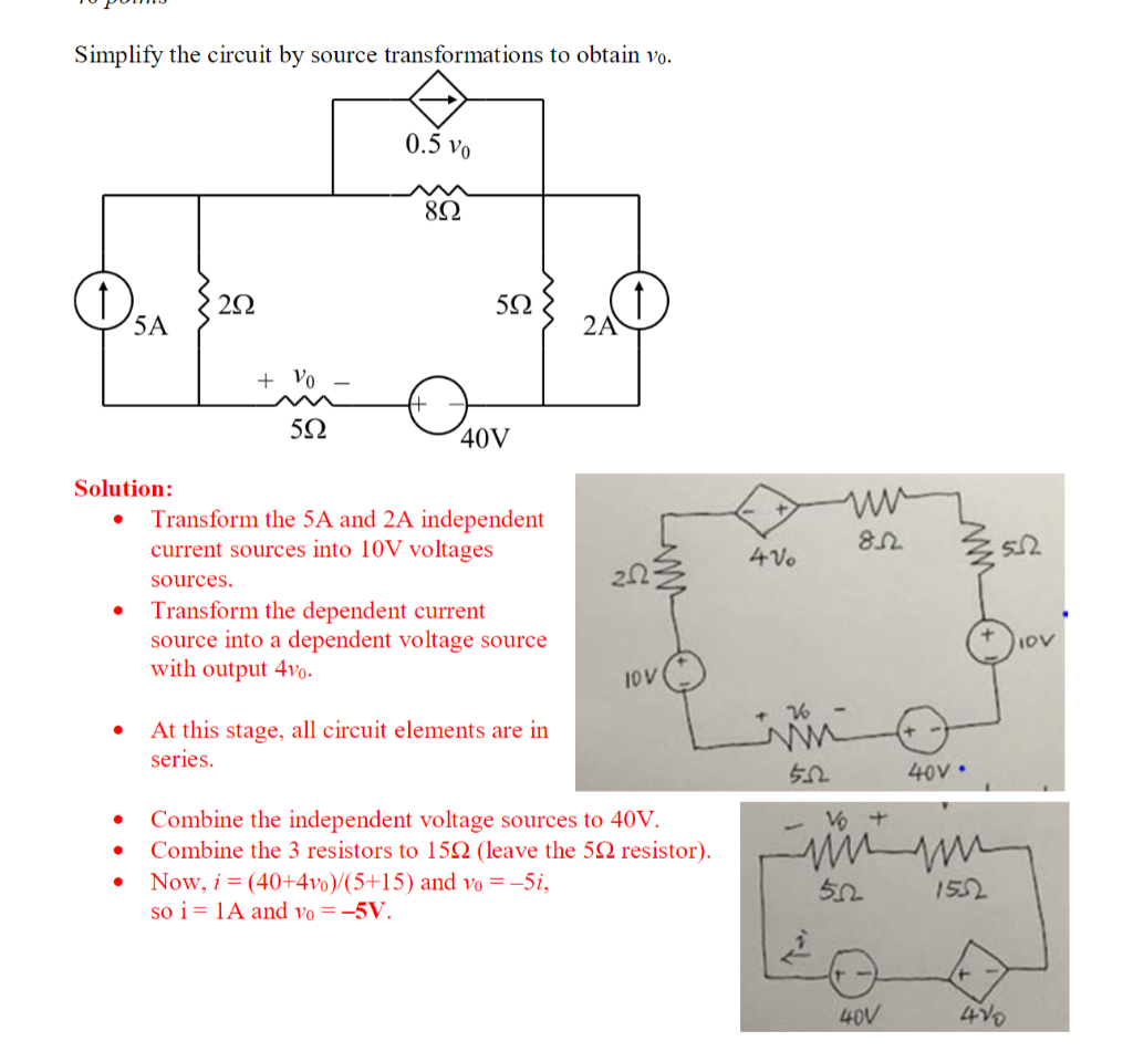 Solved Simplify The Circuit By Source Transformations To