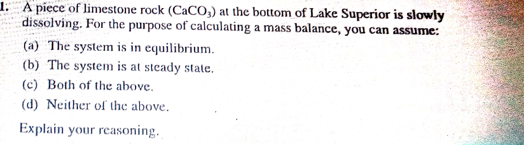 Solved f limestone rock (CaC0z) at the bottom of Lake | Chegg.com