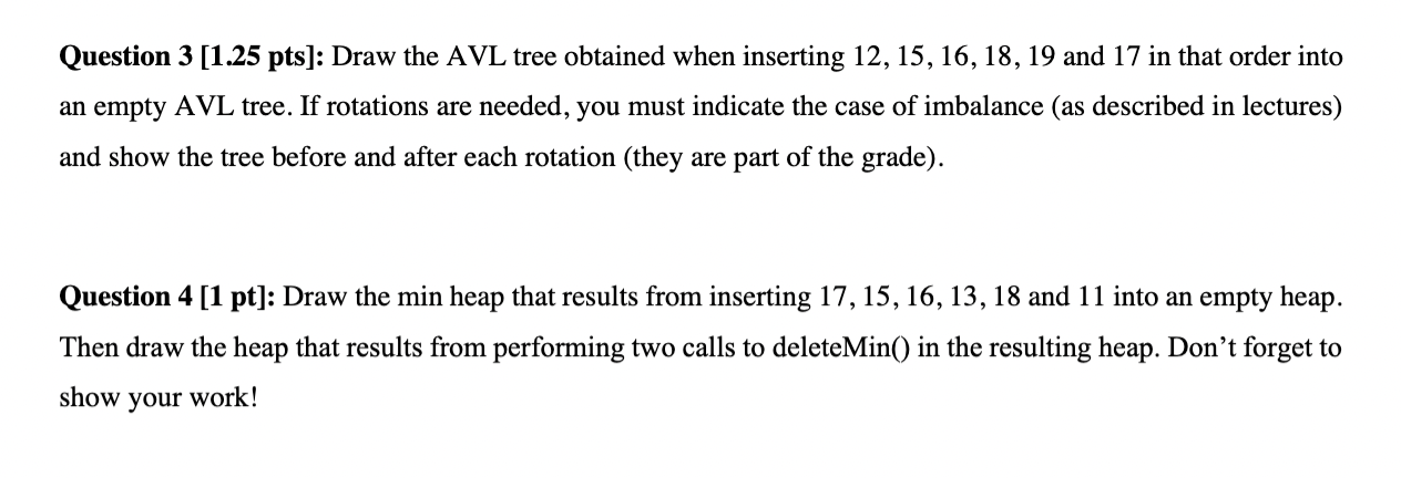 Solved Question 3 [1.25 ﻿pts]: Draw the AVL tree obtained | Chegg.com
