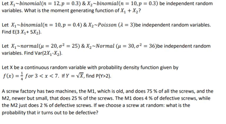 Solved Let X1 binomial(n = 12,p 0.3) & X2 ~binomial (n = 10, | Chegg.com