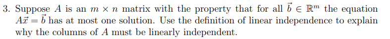 Solved 3. Suppose A is an m x n matrix with the property | Chegg.com