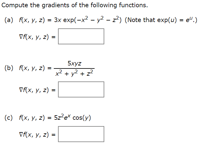 Solved Compute the gradients of the following functions. (a) | Chegg.com