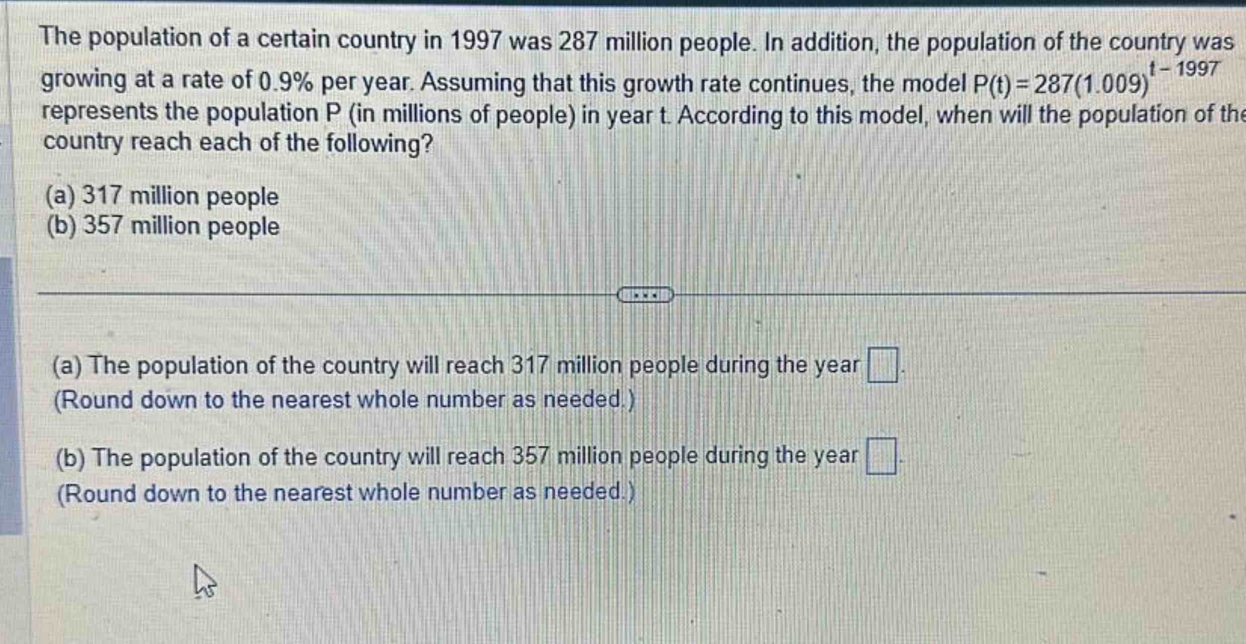 Solved The population of a certain country in 1997 ﻿was 287 | Chegg.com