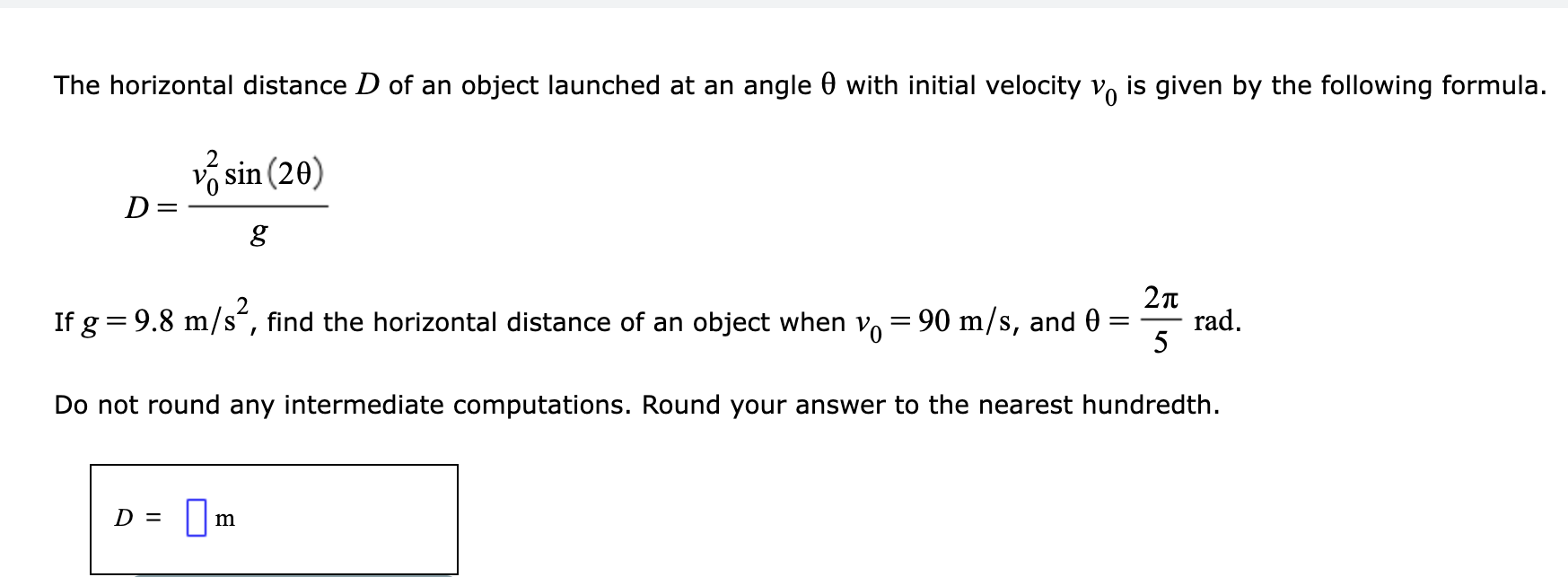 Solved The horizontal distance D of an object launched at an | Chegg.com