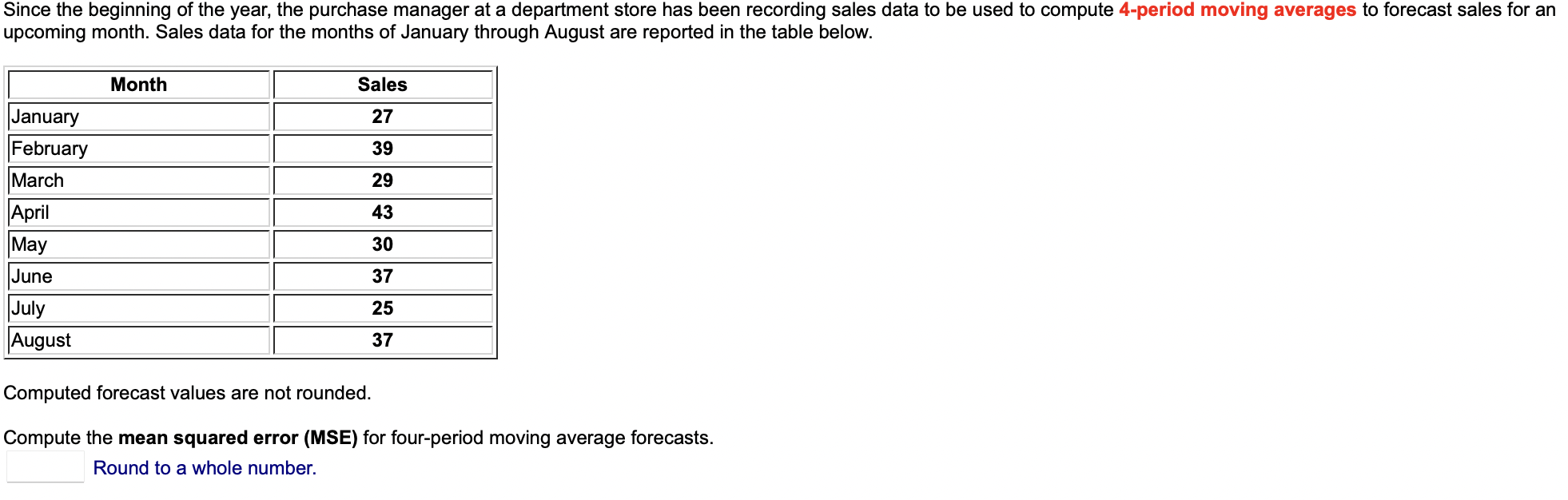 Solved Since the beginning of the year, the purchase manager | Chegg.com