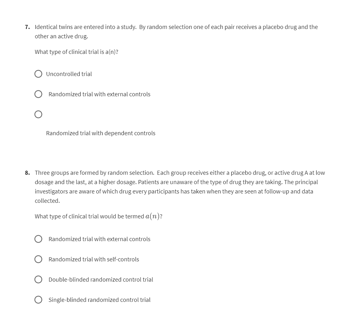 Solved 7. Identical twins are entered into a study. By | Chegg.com