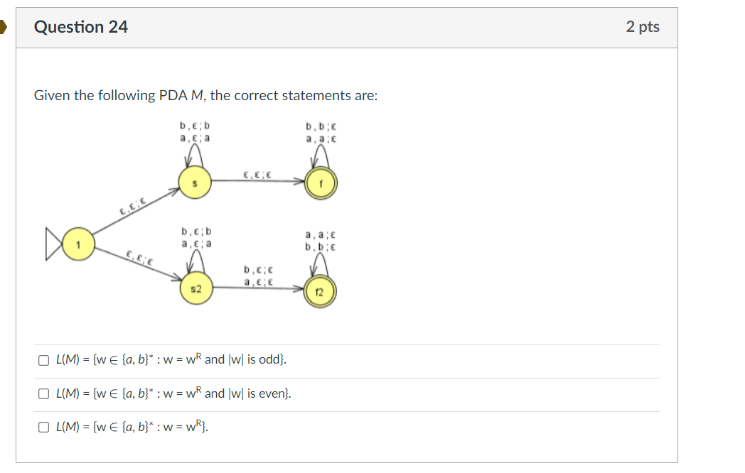 Solved Given the following PDA M, the correct statements | Chegg.com