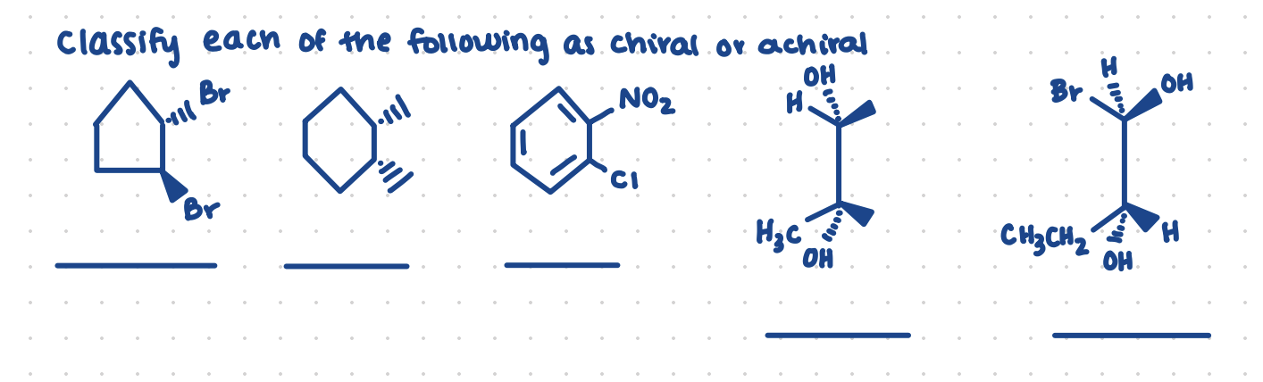 Solved classify each of the following as chiral or achiral | Chegg.com