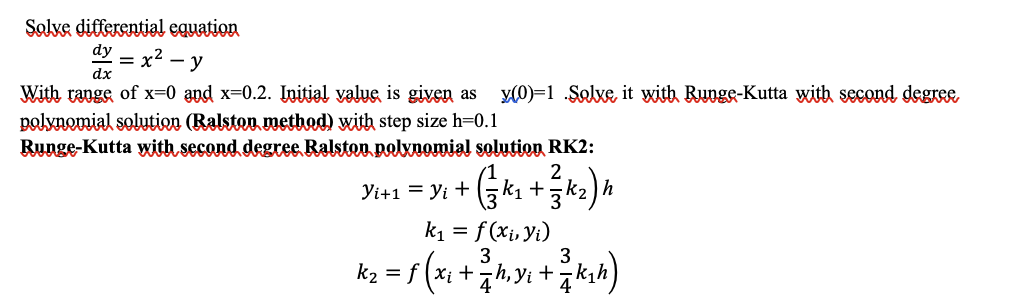 Solve differential equation dxdy=x2−y With range of | Chegg.com