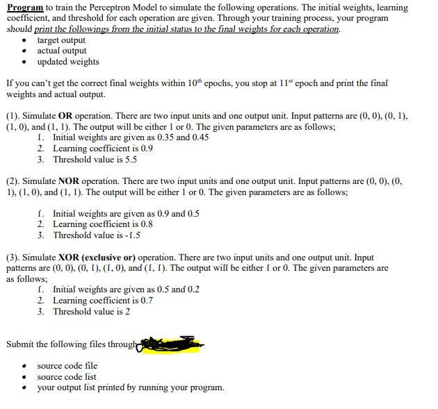 Program to train the Perceptron Model to simulate the | Chegg.com