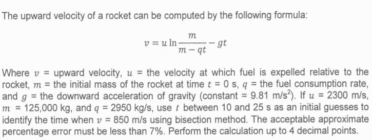 Solved The upward velocity of a rocket can be computed by | Chegg.com