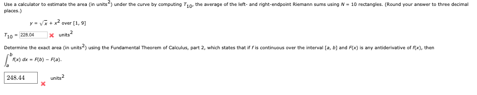 Solved Use a calculator to estimate the area (in units) | Chegg.com