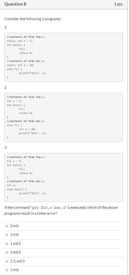 Solved Question 8 1 pts Consider the following 3 programs: | Chegg.com