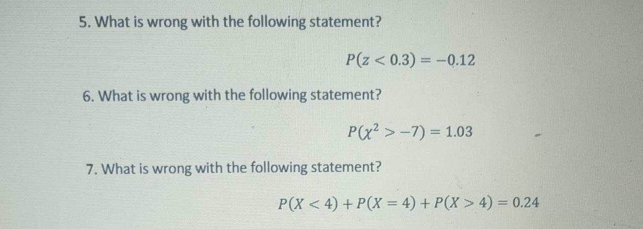 Solved 5. What is wrong with the following statement? | Chegg.com